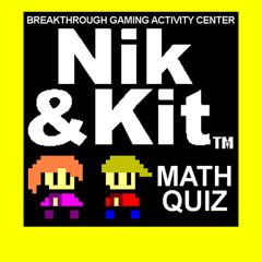 Nik and Kit's Math Quiz - Breakthrough Gaming Activity Center Trophy ...