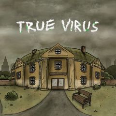 True Virus Trophy Guide (PS4) - MetaGame.guide